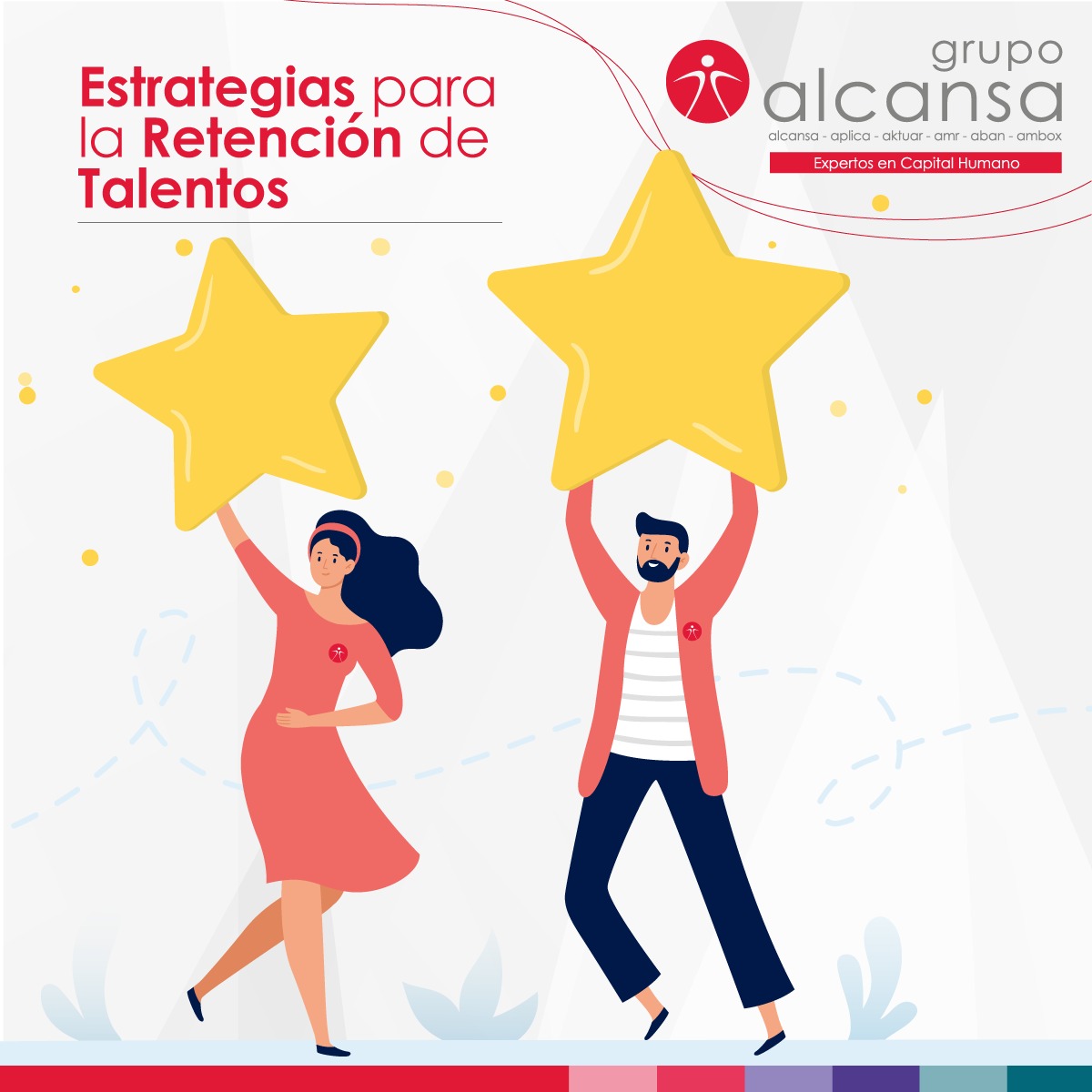 Estrategias para la Retención de Talentos - Grupo Alcansa